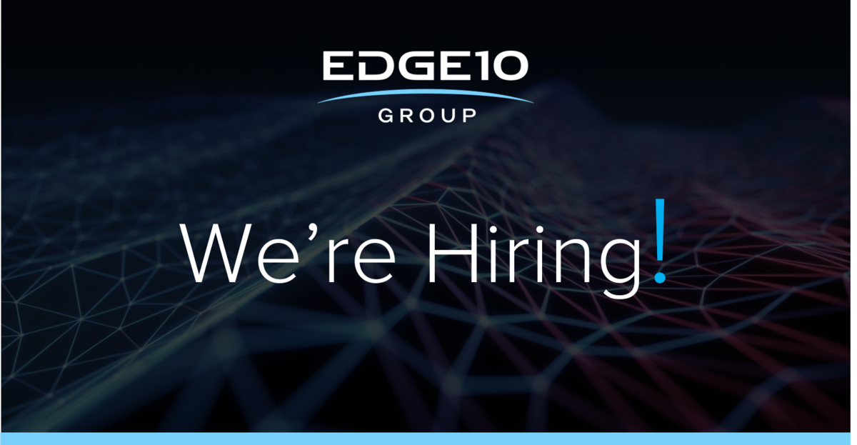 EDGE10 Group - Current Openings
