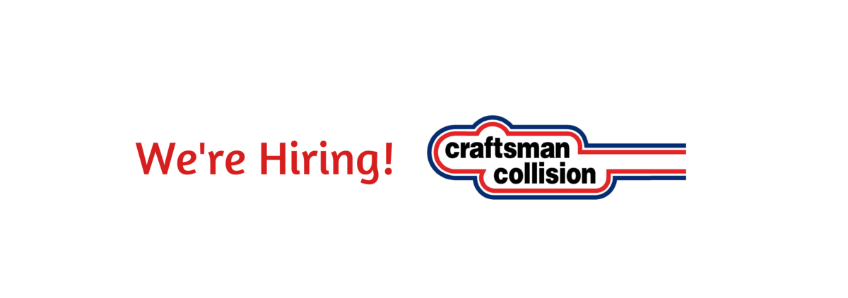 Craftsman Collision - Current Openings