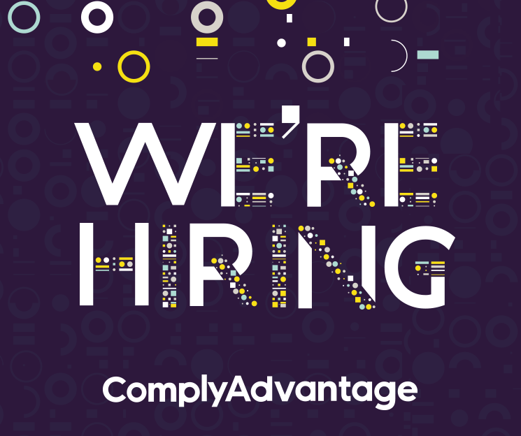 ComplyAdvantage - Current Openings