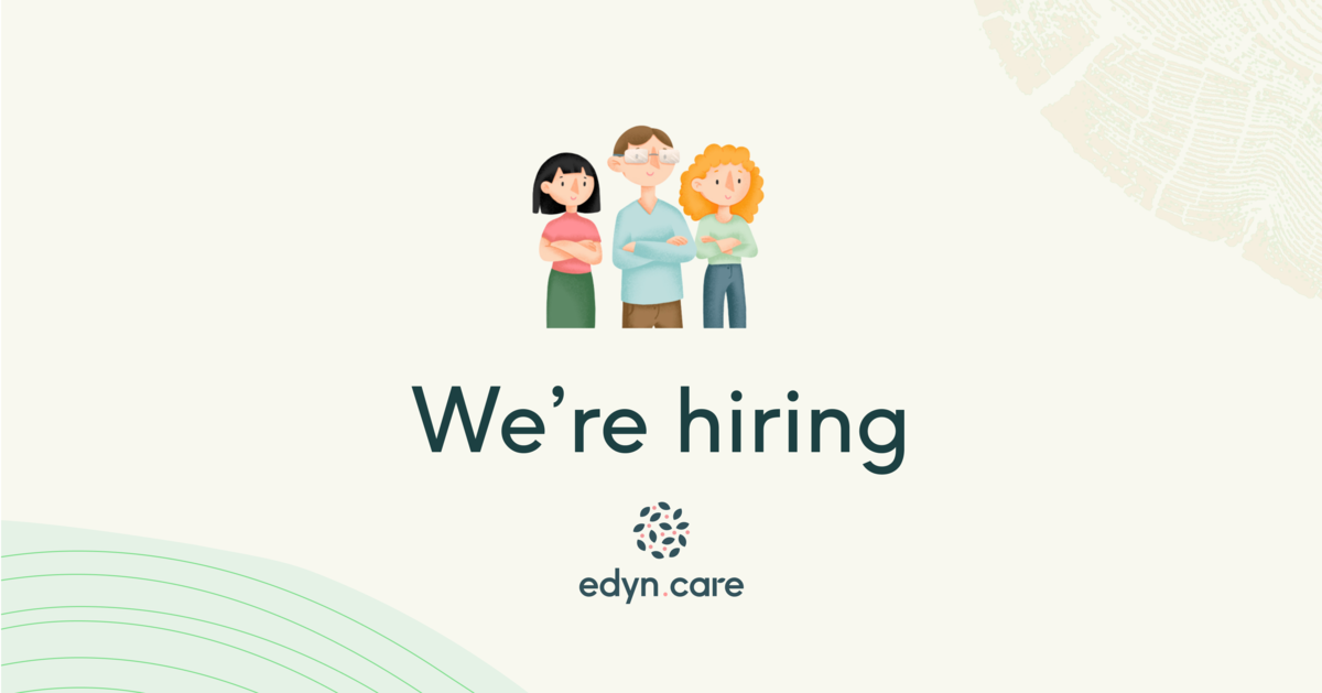 edyn.care - Current Openings