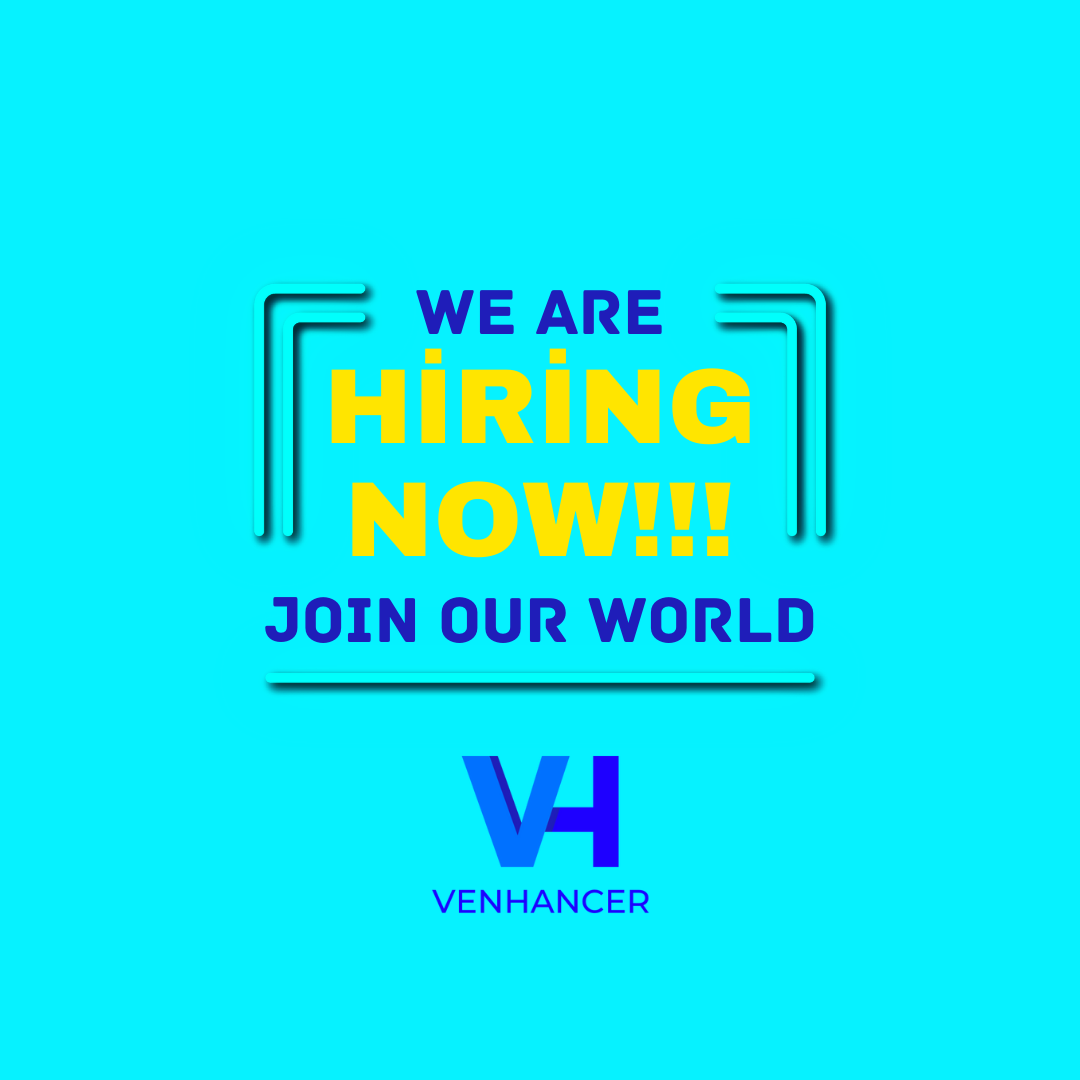 Venhancer Technologies - Current Openings